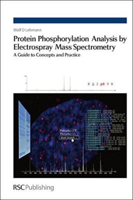 Protein Phosphorylation Analysis by Electrospray Mass (2010) | eBay
