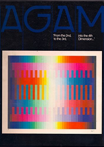 AGAM: FROM THE 2ND, TO THE 3RD, INTO THE 4TH DIMENSION-- By Jack ...