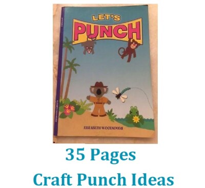 Let's Punch by Elizabeth Woolnough Craft Techniques 35 Pages Scrapbook ...