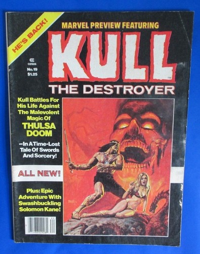1979 Marvel Preview #19 featuring KULL THE DESTROYER Bob Larkin Cover ...