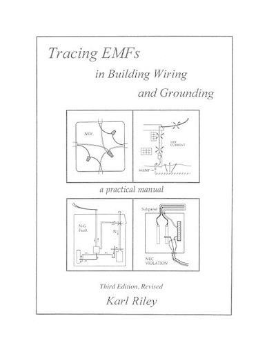 Karl Riley Tracing Emfs in Building Wiring and Grounding (Paperback ...
