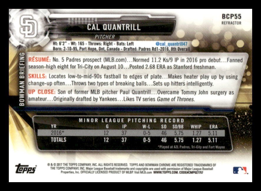 2017 Bowman Chrome Mini Refractor Cal Quantrill Rc #BCP-55 | eBay