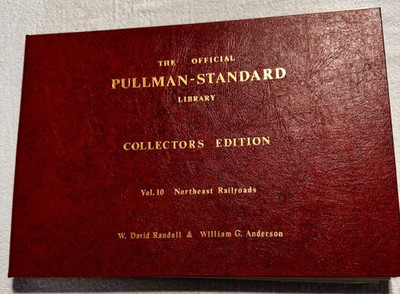 1991 SIGNED Pullman-Standard Library Vol 10 Book - NORTHEAST RAILROAD ...