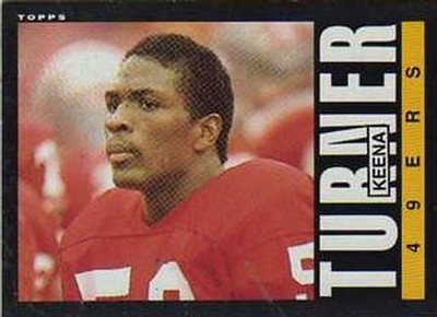 #162 Keena Turner - San Francisco 49ers - 1985 Topps Football | eBay