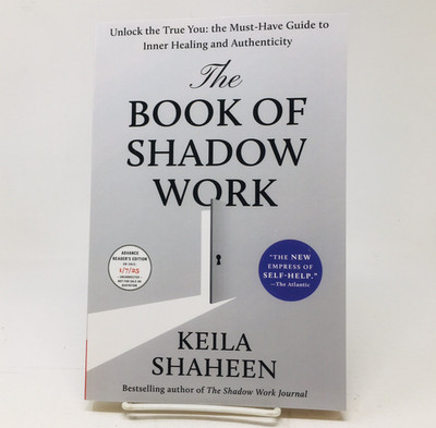 The Book of Shadow Work ARC Keila Shaheen Tik Tok Self-Help Find True ...