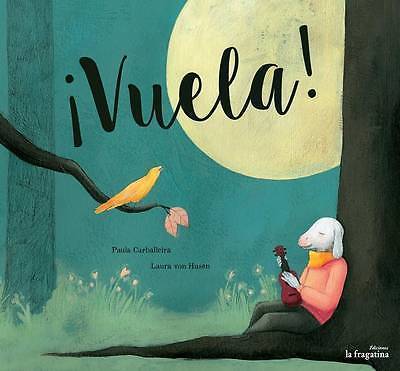Vuela! by Paula Carballeira (Hardback, 2015) for sale online | eBay
