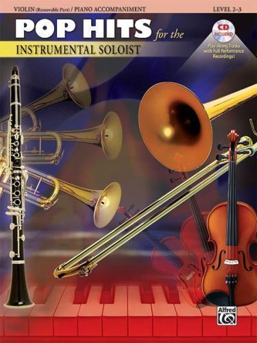 Pop Hits for the Instrumental Soloist for Strings : Violin, Book and CD ...