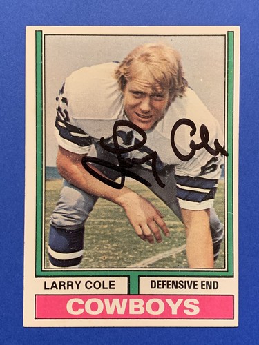 LARRY COLE Signed ROOKIE 1974 Topps #478 Dallas Cowboys Hawaii ...