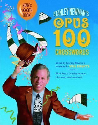 Stanley Newman's Opus 100 Crosswords by Stanley Newman (2005, Trade ...