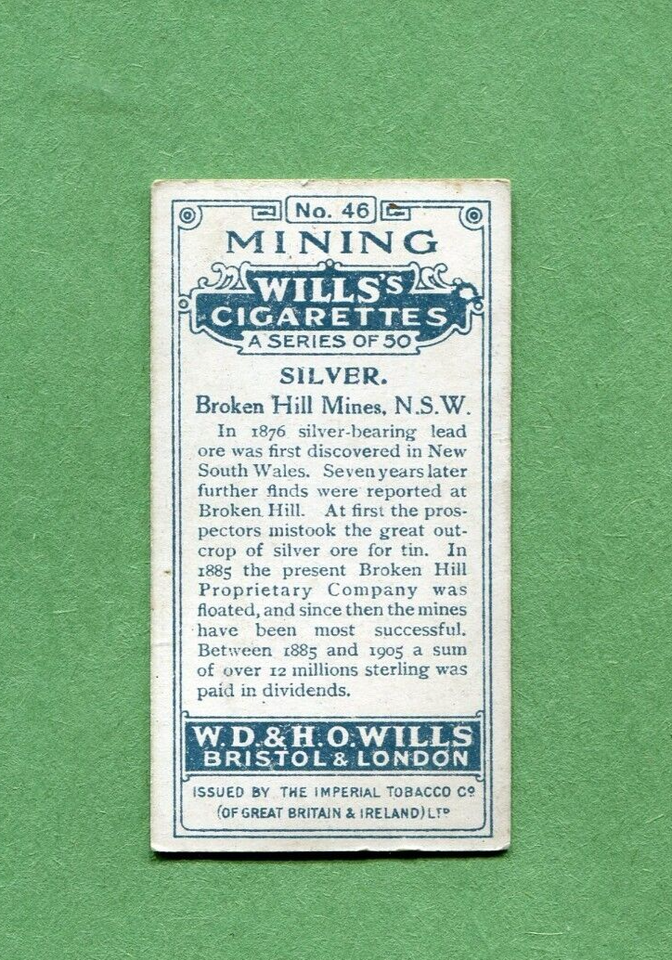1916 W.D. & H.O. WILLS CIGARETTES MINING TOBACCO CARD #46 SILVER BROKEN ...