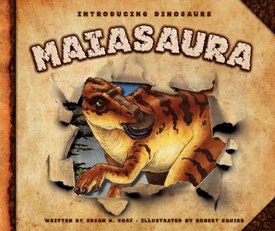 Maiasaura by Gray, Susan H. 9781602532397| eBay