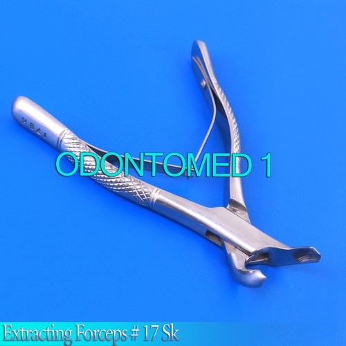 DENTAL EXTRACTING FORCEPS # 17 SK SURGICAL INSTRUMENTS | eBay