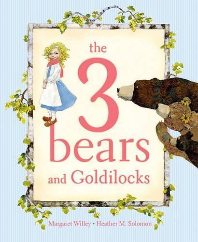 Margaret Willey The 3 Bears and Goldilocks (Mixed Media Product ...