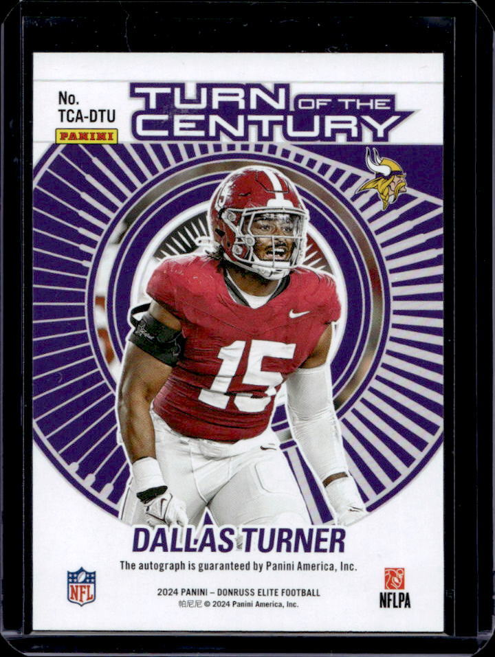 2024 Donruss Elite Dallas Turner Turn of the Century Auto RC #26/499 # ...