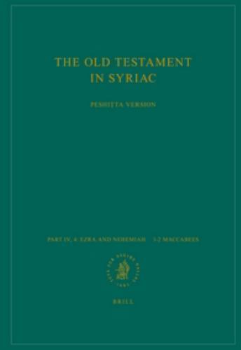 Peshitta. the Old Testament in Syriac Ser.: Old Testament in Syriac ...