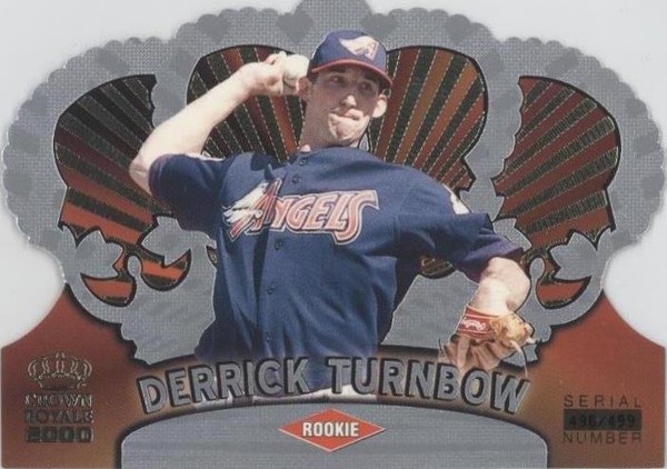 2000 Pacific Crown Royale - Numbered Rookies #4 Derrick Turnbow /499 ...
