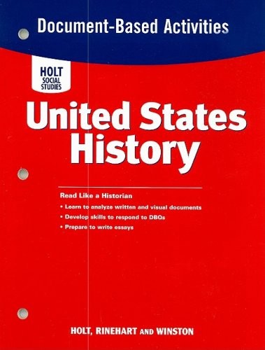 UNITED STATES HISTORY: DOCUMENT-BASED QUESTION ACTIVITIES By Rinehart ...
