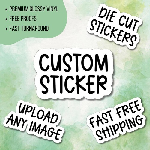 Custom Vinyl Waterproof Stickers / Personalized Die Cut Decals / Free ...