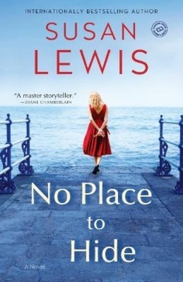 Susan Lewis No Place to Hide (Paperback) 9780345549556 | eBay