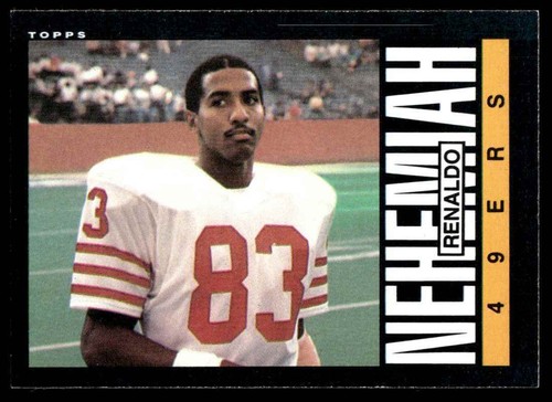 1985 Topps Renaldo Nehemiah San Francisco 49ers #158 | eBay