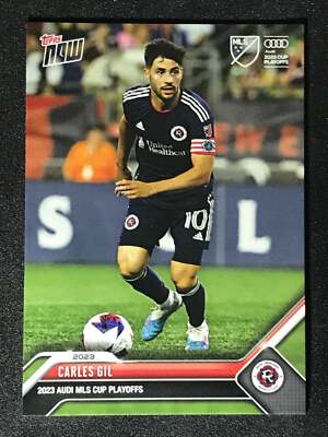 2023 Topps Now MLS Cup Playoffs Base #18 Carles Gil - New England | eBay