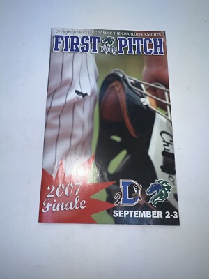 Charlotte Knights First Pitch Game Program September 2007 Finale | eBay