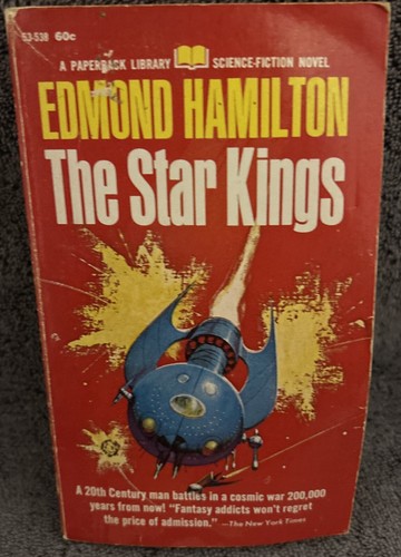 The Star Kings Edmond Hamilton PB 1st Paperback Library 1967 Edition ...