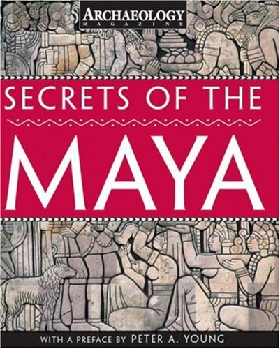 Secrets of the Maya Hardcover 9781578261239 | eBay