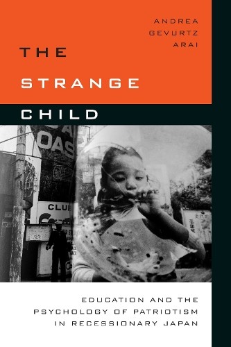 Andrea Gevurtz Arai The Strange Child (Hardback) (US IMPORT ...