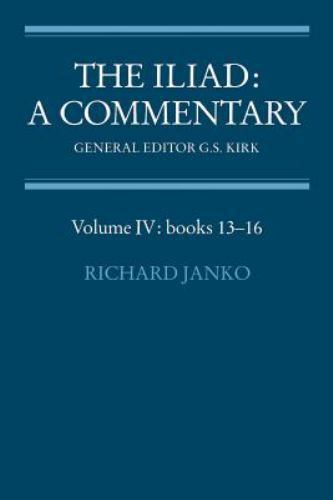 Iliad Vol. 5, Bks. 13-16 : A Commentary by Homer (1991, Trade Paperback ...