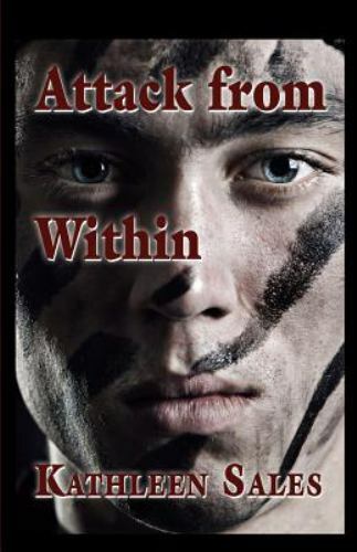 Attack from Within by Kathleen Sales (2014, Trade Paperback) for sale ...