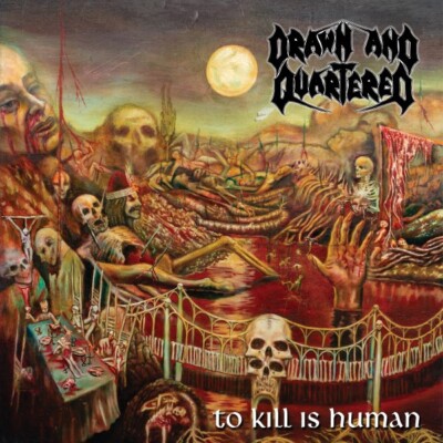 Drawn And Quartered ‎- To Kill Is Human LP Colored Vinyl NEW Death ...