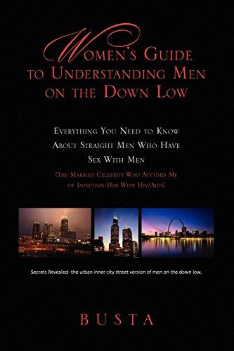 Women's Guide to Understanding Men on the Down Low 9781441578853| eBay