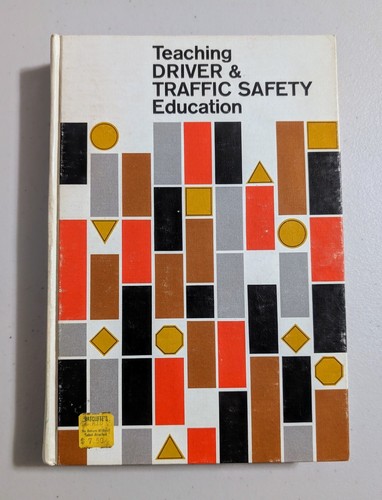 Vtg Teaching Driver & Traffic Safety Education Book - 1965 McGraw Hill ...
