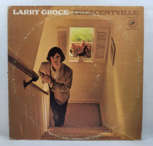 Larry Groce - Crescentville [1972 Used Vinyl Record LP] | eBay