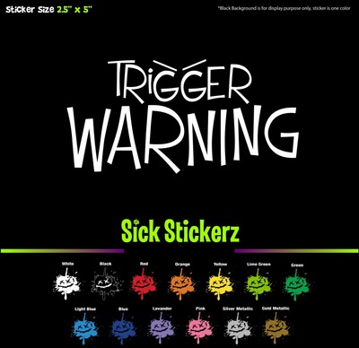 Trigger Warning Vinyl Decal Bumper Sticker Car Windows Funny Rude Humor ...