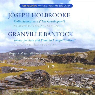 RUPERT MARSHALL-LUCK / MATTHEW RICKARD JOSEPH HOLBROOKE: VIOLIN SONATA ...