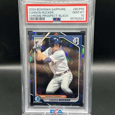 2024 Carson Rucker Bowman Chrome Sapphire 1st Black #/10 PSA 10 POP 2 ...