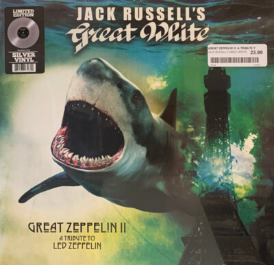 Jack Russells Great White Great Zeppelin Ii: A Tribute To Led Zeppelin ...