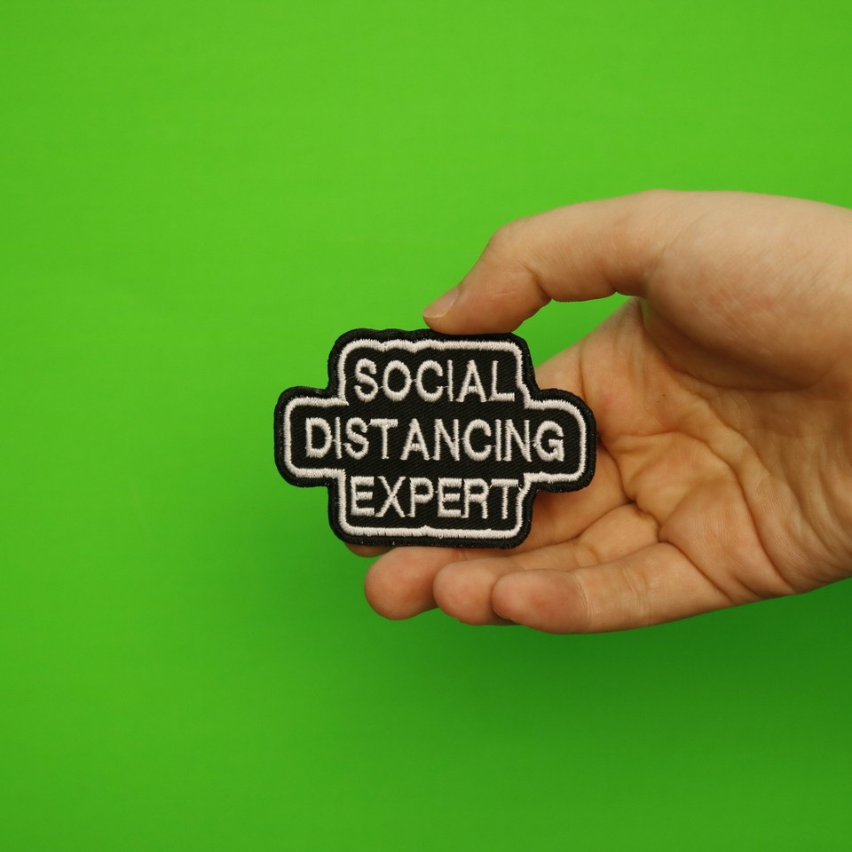 Funny Social Distancing Expert Embroidered Iron On Patch | eBay