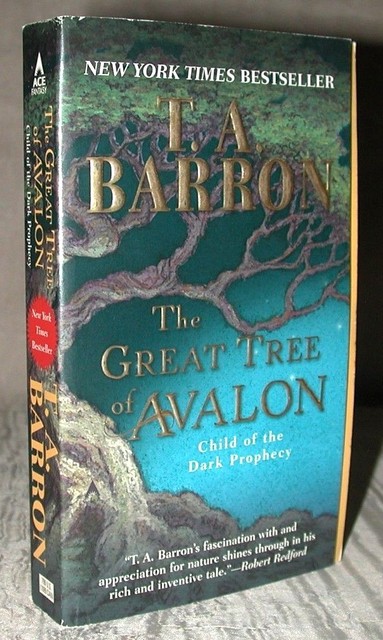 Great Tree of Avalon Ser.: Child of the Dark Prophecy by T. A. Barron ...