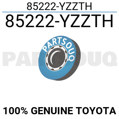 85222YZZTH Genuine Toyota 85222-YZZTH 85222-YZZTH | eBay
