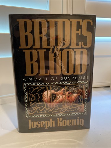 Brides of Blood by Joseph Koenig SIGNED First Edition HCDJ 1993 ...