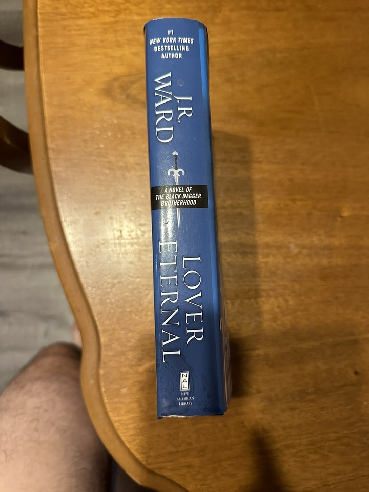 Lover Eternal J.R Ward First Edition & Print Black Dagger Brotherhood ...
