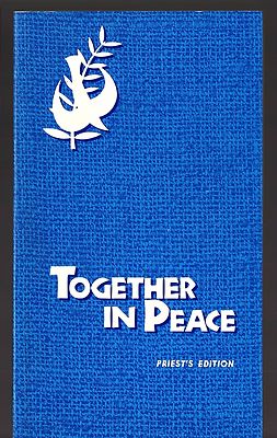 Together in Peace: Priest's Edition by Joseph Champlin Paperback 1976 ...