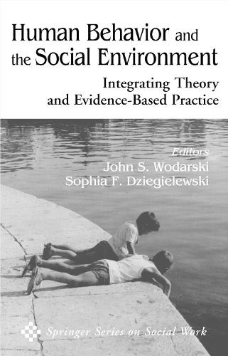 John S. Wodarsk Human Behavior and the Social Environmen (Hardback) (UK ...