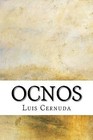 Ocnos by Cernuda, Luis -Paperback 9781502773913 | eBay