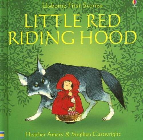 Little Red Riding Hood (Usborne First Stories) - Library Binding - GOOD ...