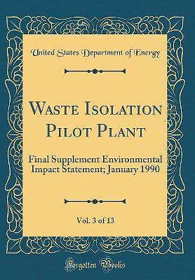 Waste Isolation Pilot Plant, Vol 3 of 13 Final Sup 9780364945858 | eBay