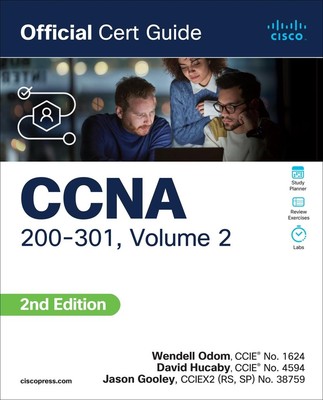 CCNA 200-301 Official Cert Guide, Volume 2 2nd Edition by Wendell Odom ...